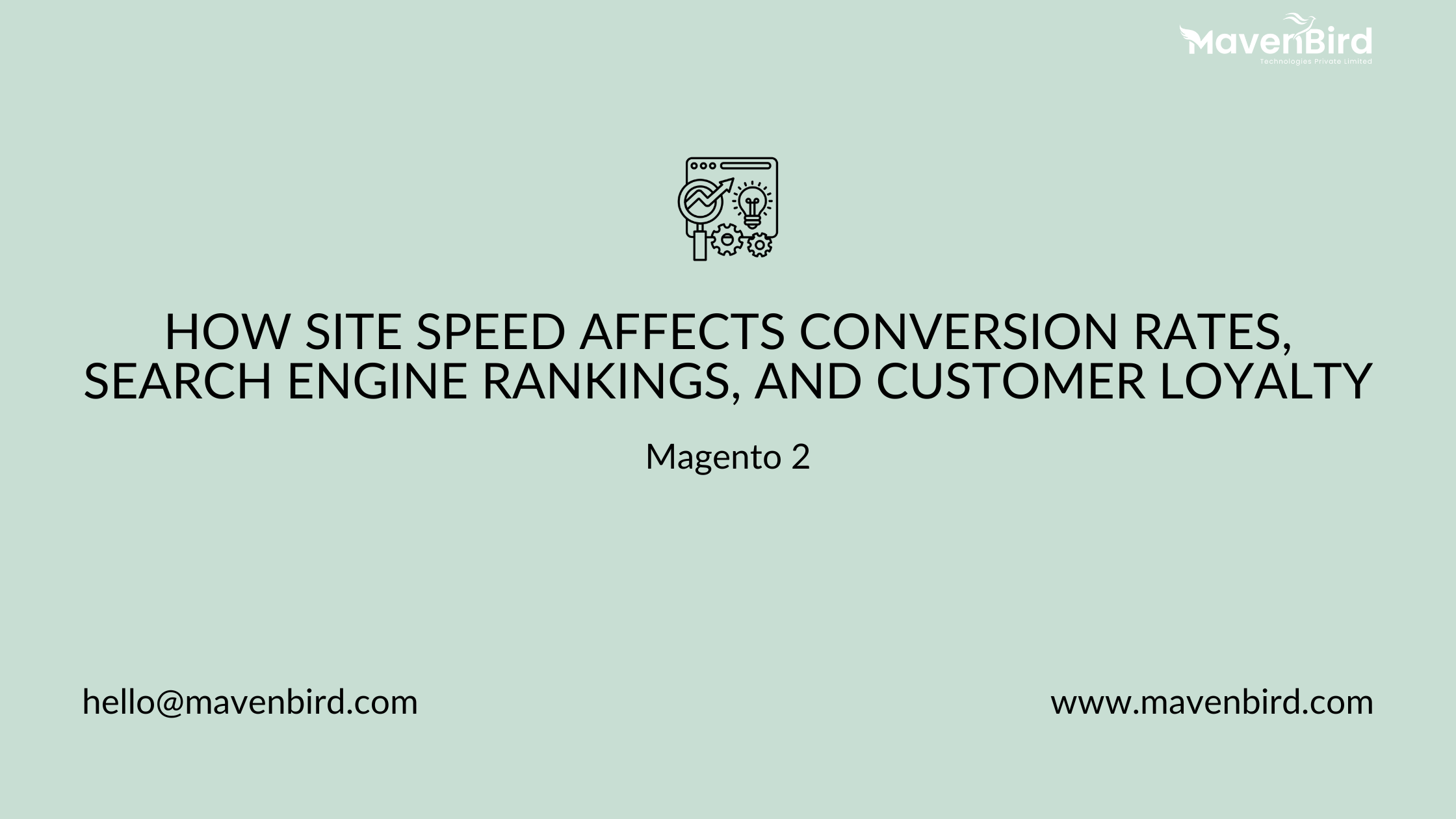 How Site Speed Affects Conversion, SEO & Customer Loyalty | Mavenbird Shopify Experts